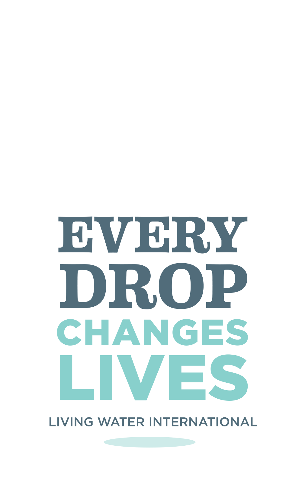 Every Drop Changes Lives! You Can Help Transform Thirsty Communities